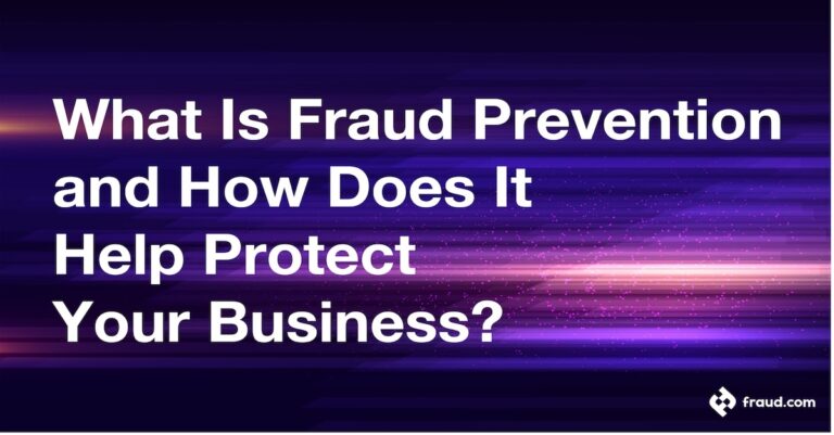 What Is Fraud Prevention and How Does It Help Protect Your Business ...