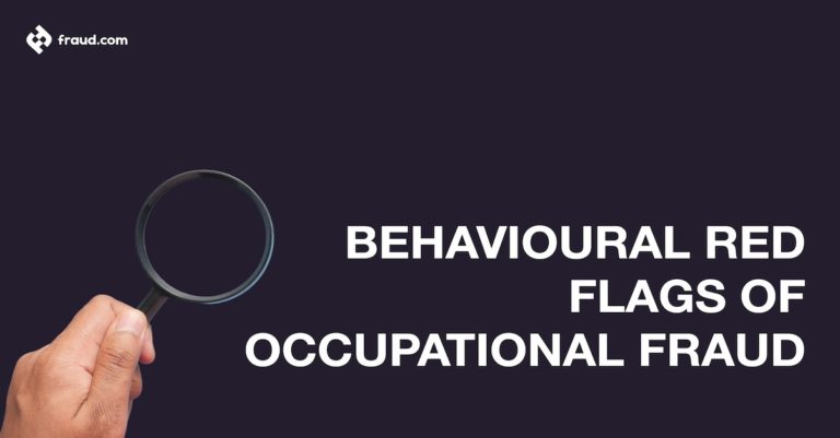 Behavioral Red Flags of Occupational Fraud | Fraud.com