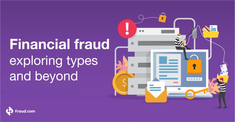 Financial fraud - exploring types and beyond | Fraud.com