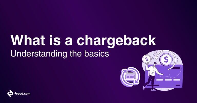 What is a chargeback - Understanding the basics | Fraud.com